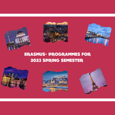Erasmus+ Programmes for 2024 Spring Semester